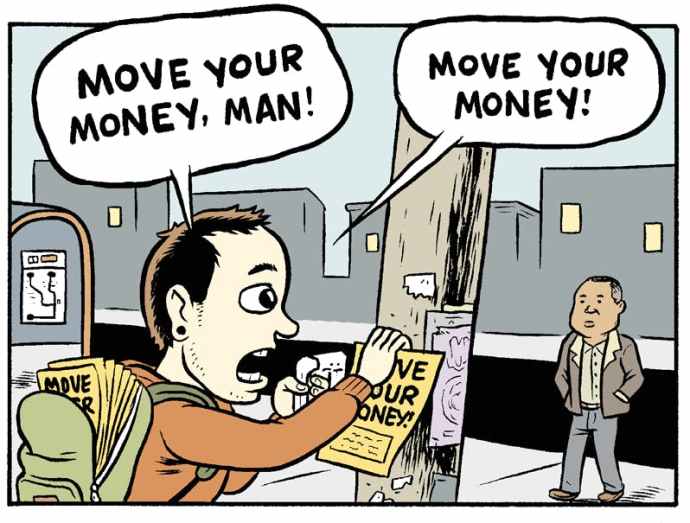 Move Your Money | The Nib