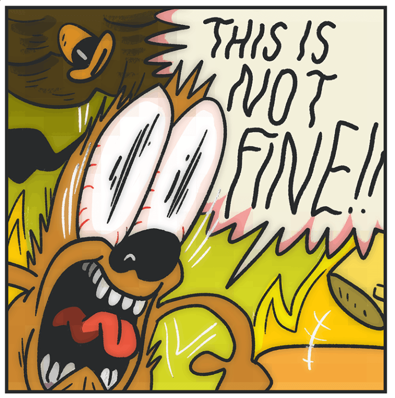 This is Not Fine | The Nib