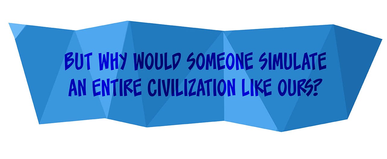 Are We Living In A Computer Simulation? | The Nib